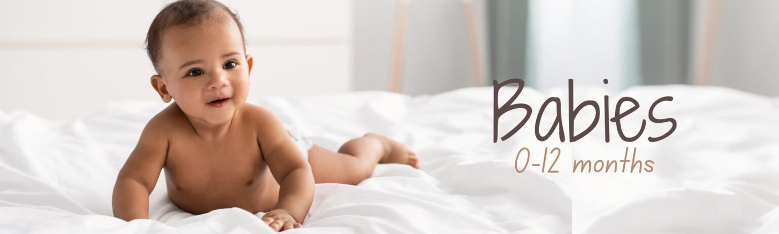 Babies 0-12 months - WIC WIC for You